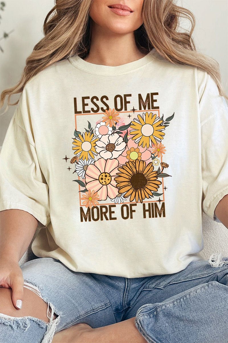 Less Of Me More Of Him Adult Ring-Spun Cotton Tee | Wholesale Accessory ...