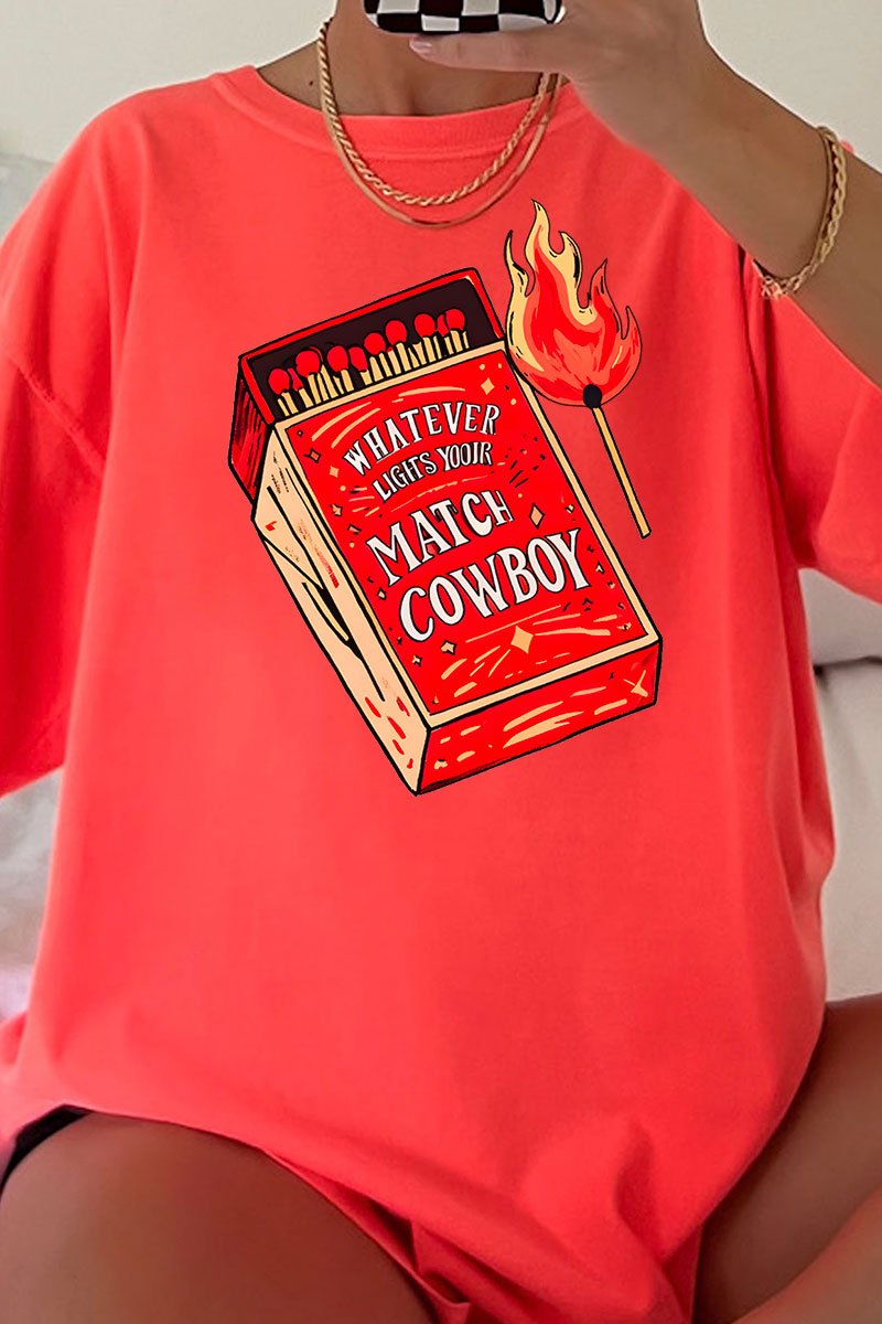 Whatever Lights Your Match Comfort Colors Adult Ring-Spun Cotton Tee ...