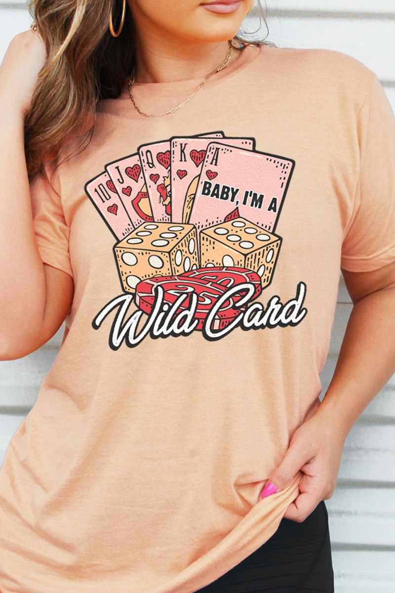 Baby I'm A Wild Card Unisex Blend Tee | Wholesale Accessory Market