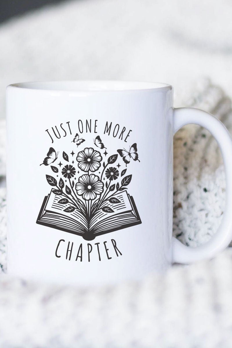 Just One More Chapter White Mug| Wholesale Accessory Market